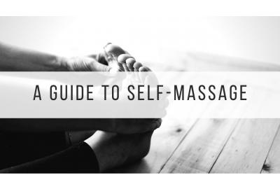 A Guide to Self-Massage